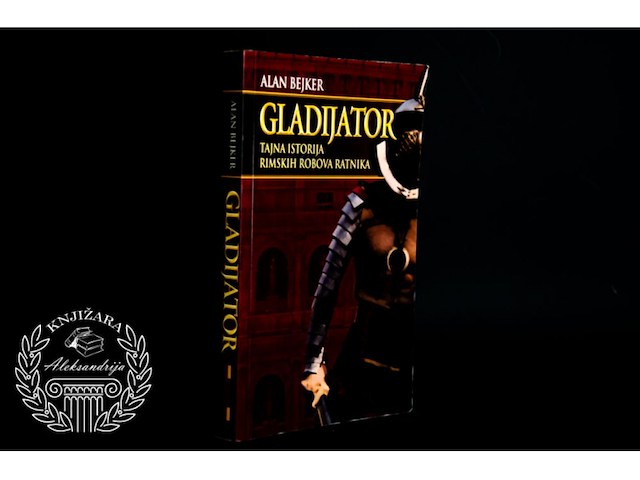 GLADIJATOR - Alan Bejker