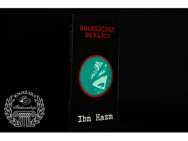 GOLUBIČINA OGRLICA - Ibn Hazm