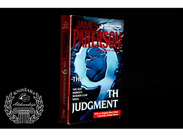 THE 9 TH JUDGMENT - James Patterson / Džejms Paterson Deveta presuda