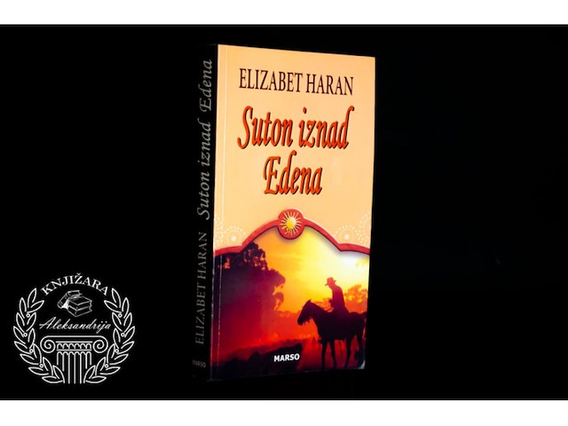 SUTON IZNAD EDENA - Elizabet Haran