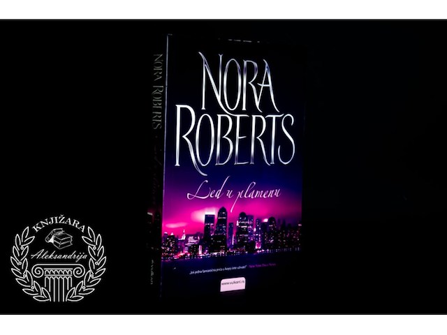 LED U PLAMENU - Nora Roberts