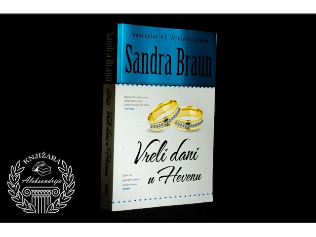 VRELI DANI U HEVENU - Sandra Braun