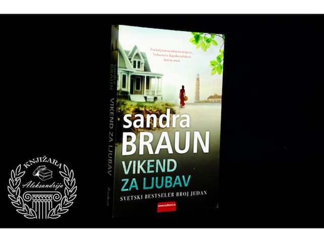 VIKEND ZA LJUBAV - Sandra Braun