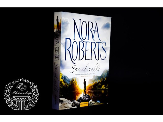 SRCE OD STAKLA - Nora Roberts