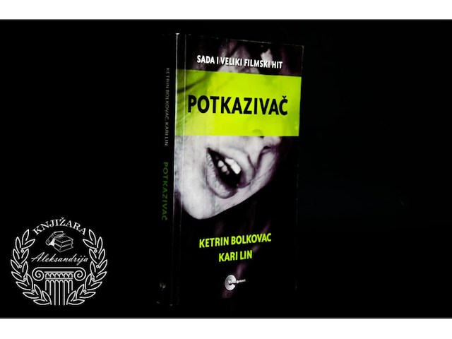 POTKAZIVAČ - Ketrin Bolkovac / Kari Lin