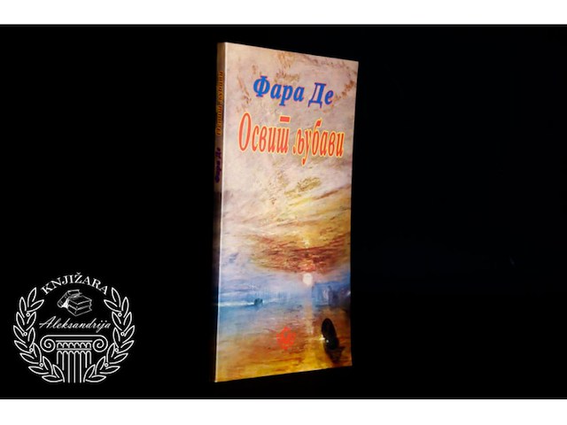 OSVIT LJUBAVI - Fara De