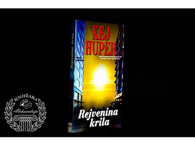 REJVENINA KRILA - Kej Huper