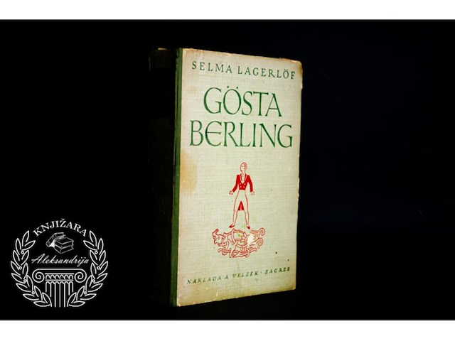 GESTA BERLING - Selma Lagerlef