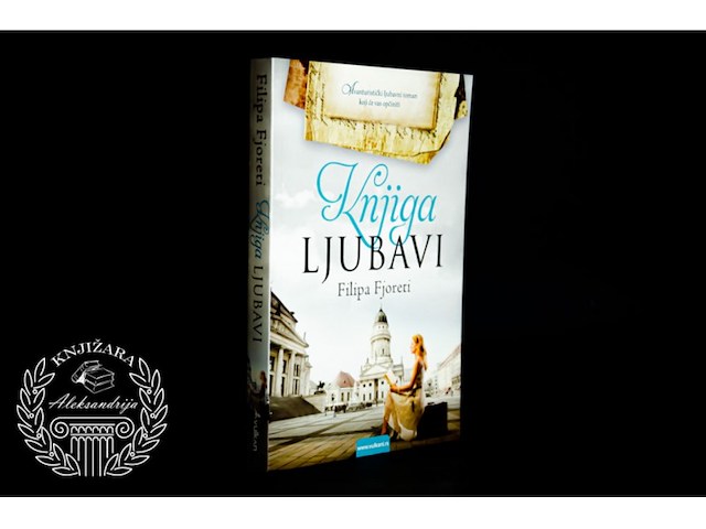 KNJIGA LJUBAVI - Filipa Fjoreti