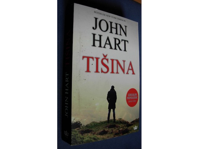TIŠINA - John Hart