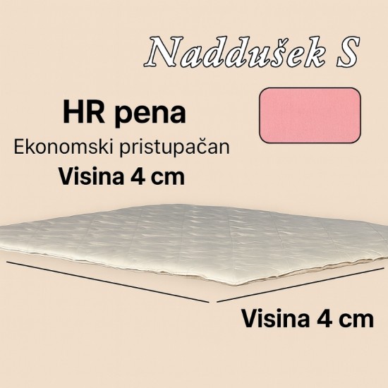 Naddušek S 4 cm – Naddušek od HR pene
Naddušek S 4 cm – Naddušek od HR pene
Moguće opcije
Povezani članci
Moj nalog
Newsletter