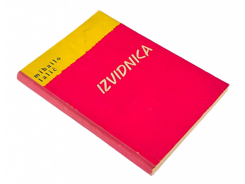IZVIDNICA - Mihailo Lalić
