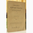 Kleinere Schriften - Sprachwissenschaftlichen, Geschichtlichen, Ethnographischen und Rechtshistorischen inhalts. Herausgegeben von Fr. Miklosich