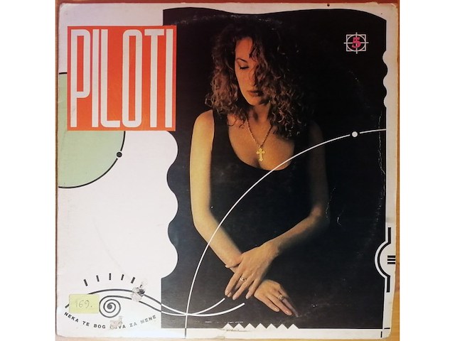 LP PILOTI - Neka te Bog čuva za mene (1990) VG-/VG+