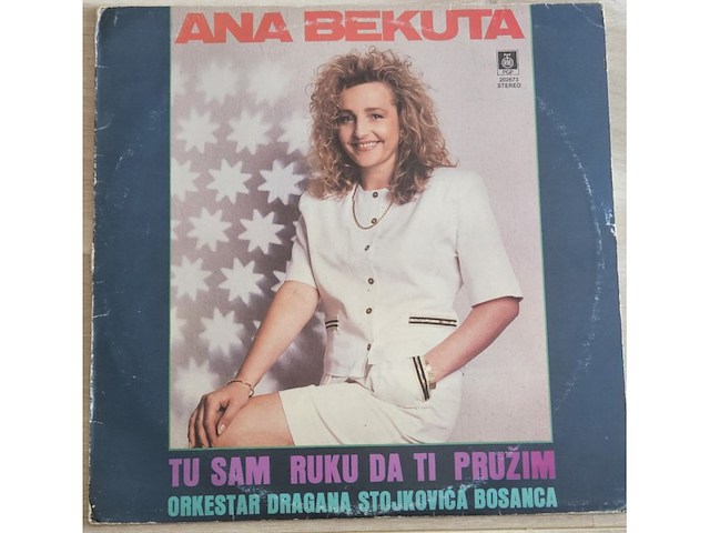 Ana Bekuta - Tu sam ruku da ti pružim LP (MINT)