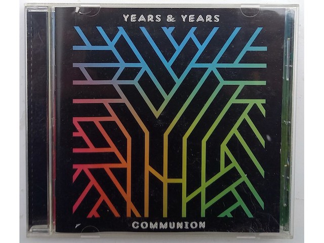 Years &; Years – Communion