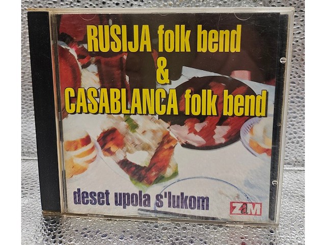 RUSIJA FOLK BEND &; CASABLANCA FOLK BEND DESET UPOLA S L