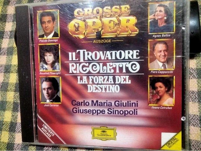 Giuseppe Verdi - Il Trovatore • Rigoletto • La Forza De
