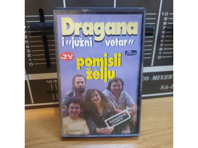 Dragana Mirković i Južni Vetar ‎– Pomisli Želju,AK