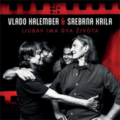 Vlado Kalember & Srebrna krila - Ljubav ima dva života [album 2025] [vinyl] (LP)