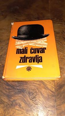 Dr Leon Korija i G. Erlih - Mali čuvar zdravlja