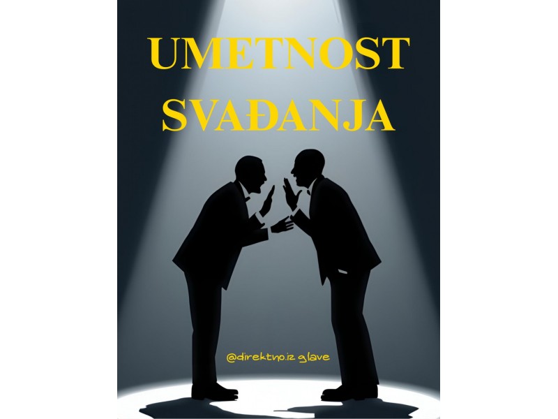 UMETNOST SVAĐANJA