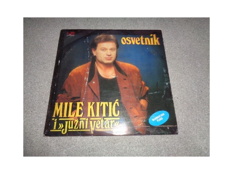 MILE KITIĆ - OSVETNIK