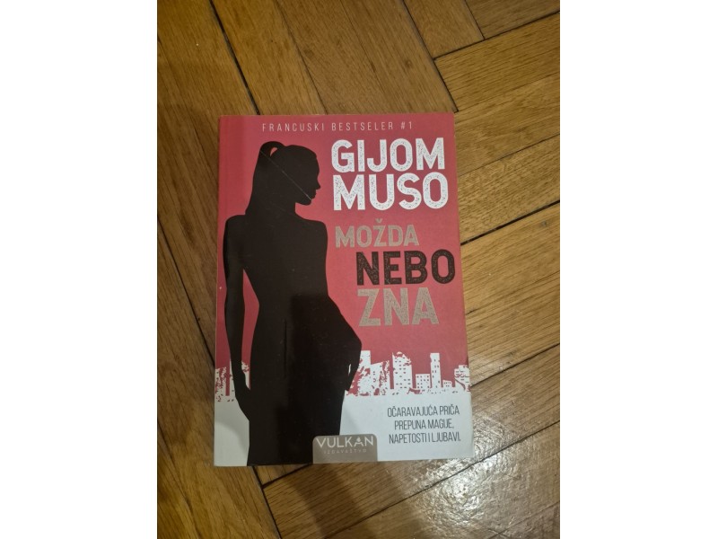 Gijom Muso Možda nebo zna