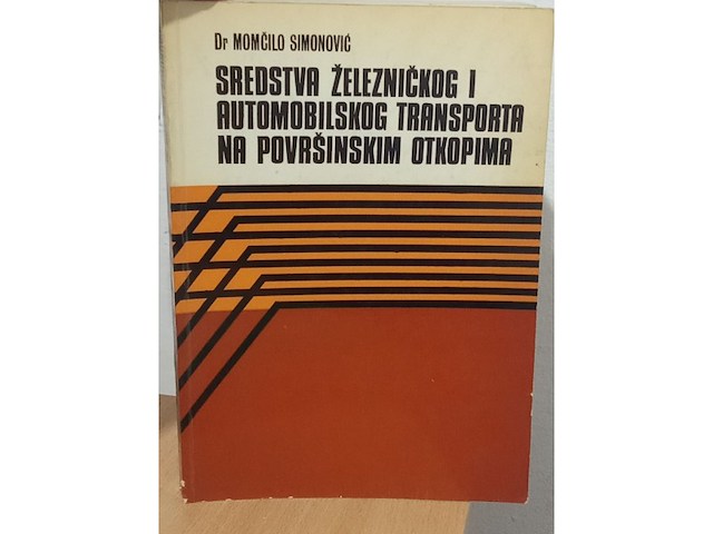 SREDSTVA ZELEZNICKOG I AUTOMOBILSKOG TRANSPORTA