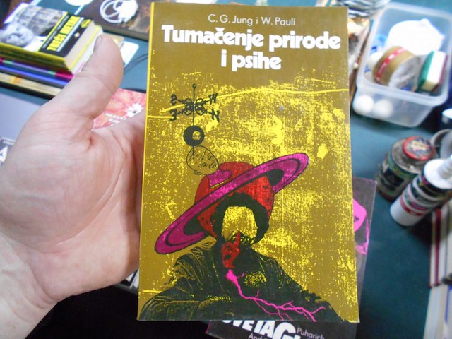 C. G. Jung, W. Pauli - Tumačenje prirode i psihe
