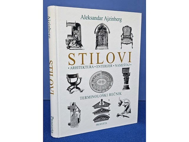 Stilovi - Aleksandar Ajzinberg