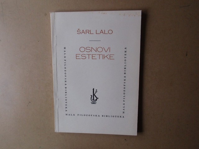Šarl Lalo - OSNOVI ESTETIKE