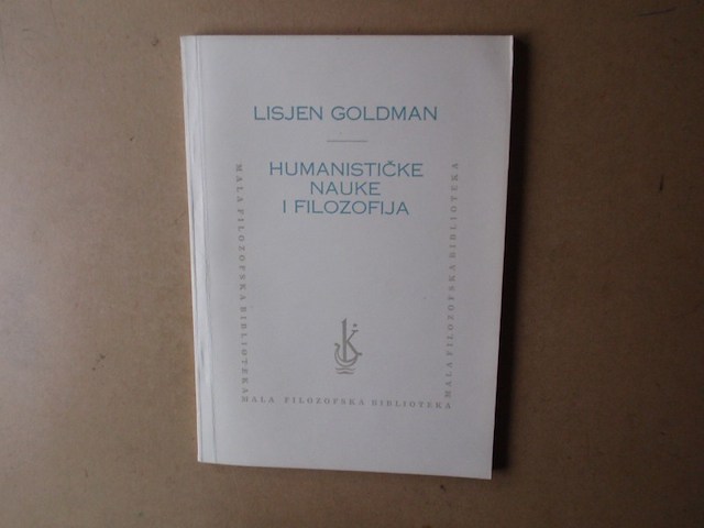 Lisjen Goldman - HUMANISTIČKE NAUKE I FILOZOFIJA
