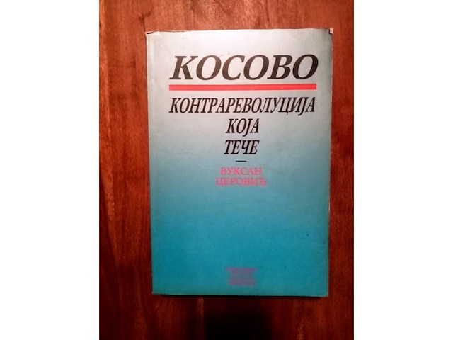 Kosovo kontrarevolucija koja tece