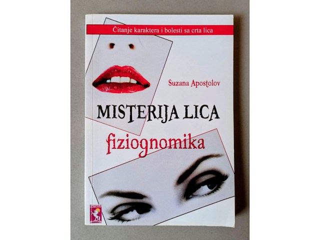 MISTERIJA LICA FIZIOGNOMIKA Suzana Apostolov