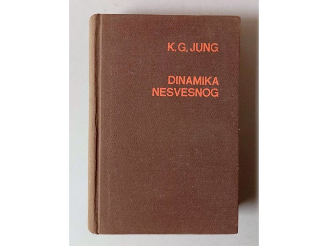 DINAMIKA NESVESNOG - Karl Gustav Jung