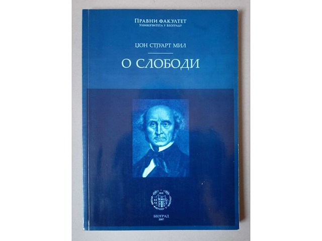 O SLOBODI – Džon Stjuart Mil