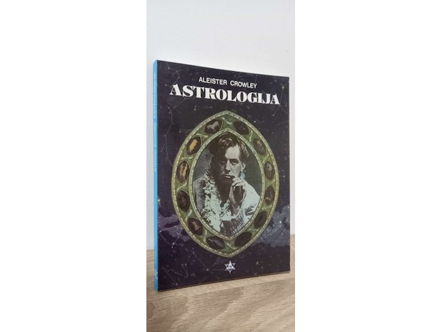 Astrologija - Aleister Crowley