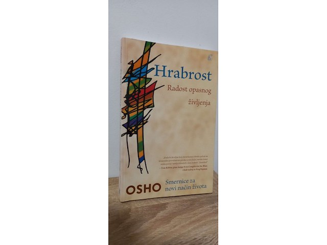 Hrabrost Radost opasnog življenja - OSHO