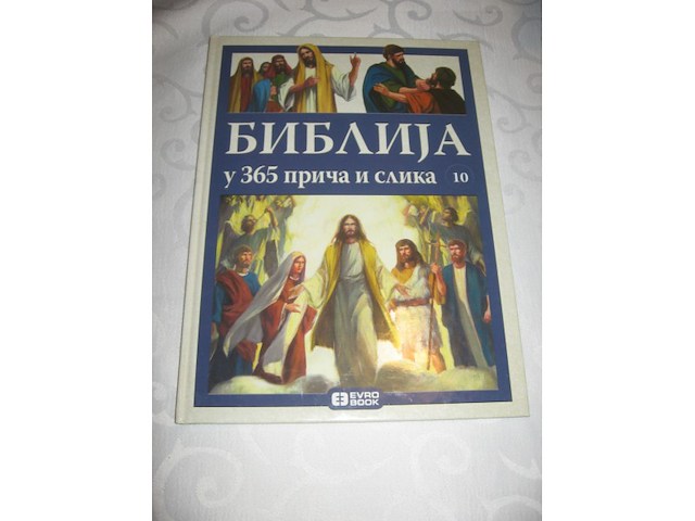 Biblija u 365 priča i slika 10