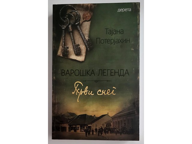 Varoška legenda Prvi sneg - Tajana Poterjahin