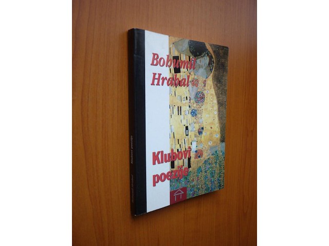 Bohumil Hrabal KLUBOVI POEZIJE