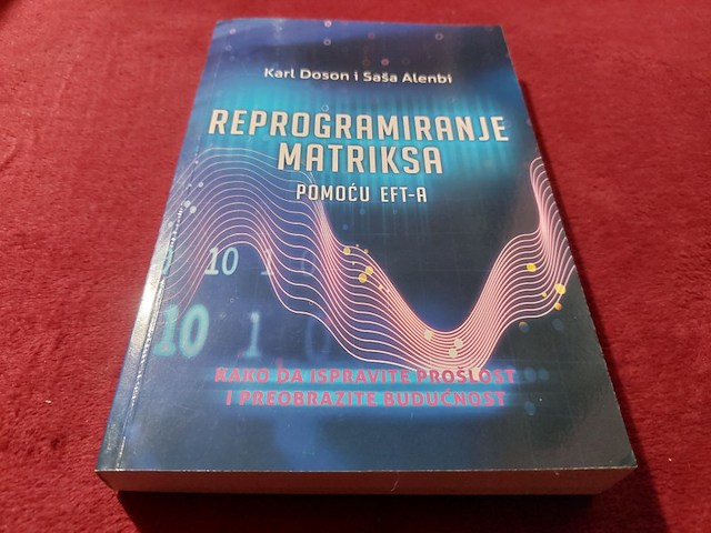 Reprogramiranje matriksa Karl Doson
