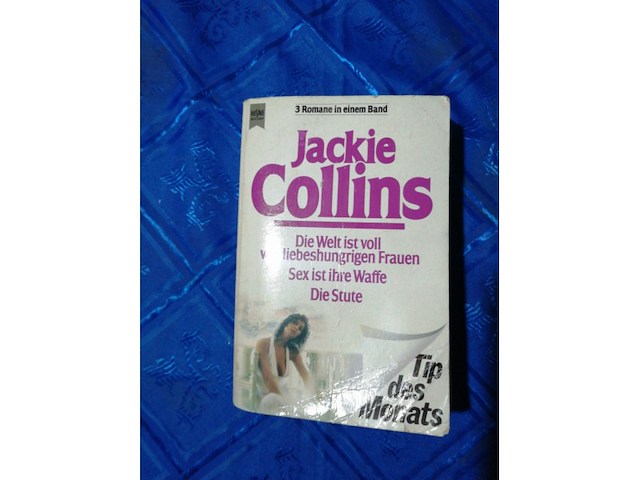 JACKIE COLLINS: 3 ROMAN IN EINEM BAND