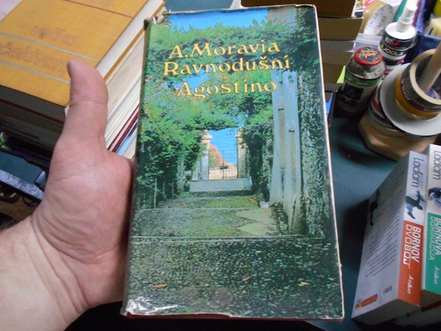 Alberto Moravia - AGOSTINO / RAVNODUŠNI LJUDI