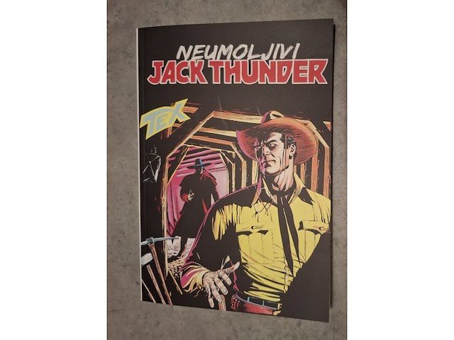 Teks broj 465: Neumoljivi Jack Thunder
