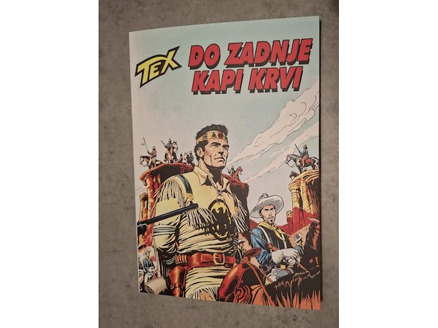 Teks broj 460: Do zadnje kapi krvi