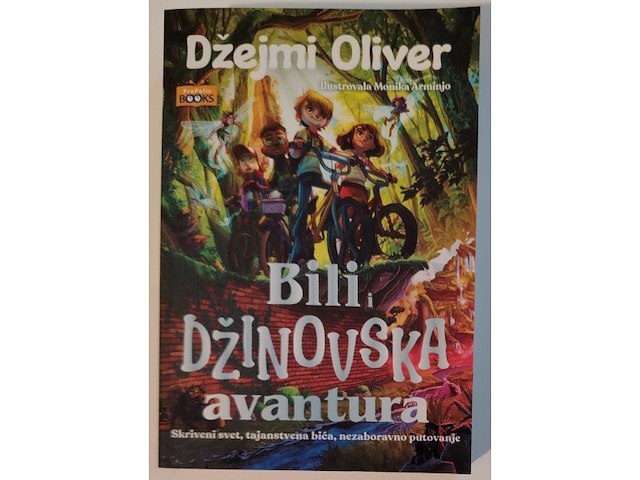 Džejmi Oliver - `Bili i džinovska avantura`