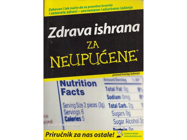 Kerol En Rincler - ZDRAVA ISHRANA ZA NEUPUĆENE