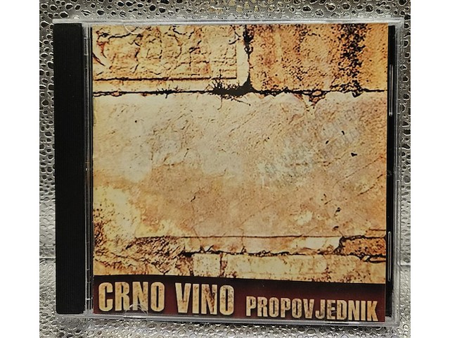 CRNO VINO PROPOVJEDNIK